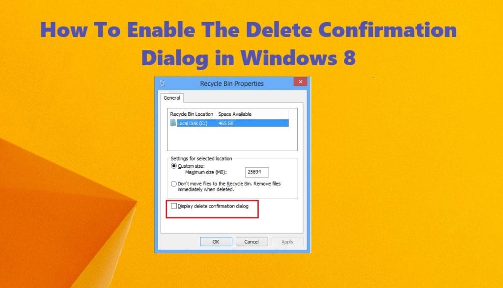 How To Enable The Delete Confirmation Dialog in Windows 8 - ElMajdal.net