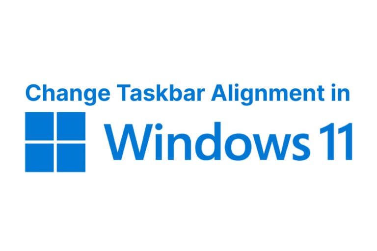 Change Taskbar Alignment in Windows 11