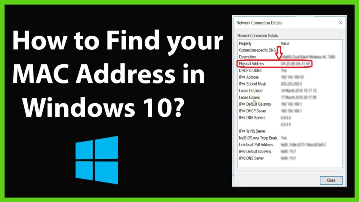 How To Find The MAC/Physical Address In A Windows 10 Computer
